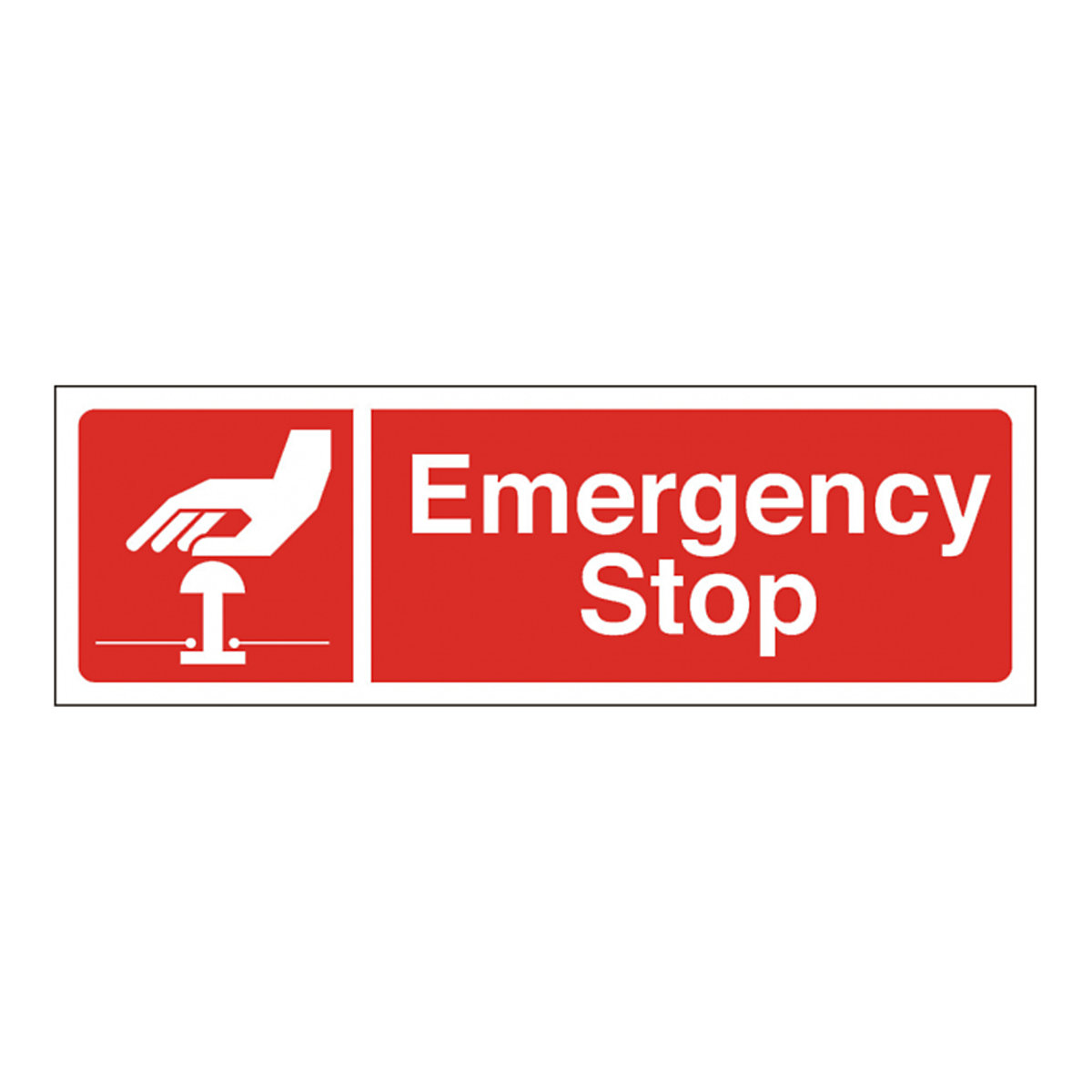 Emergency Stop Safety Sign | Facilities Management | BiGDUG