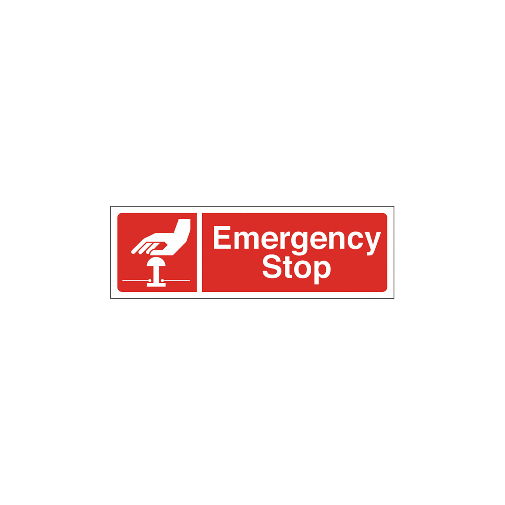 Emergency Stop Safety Sign | Facilities Management | BiGDUG